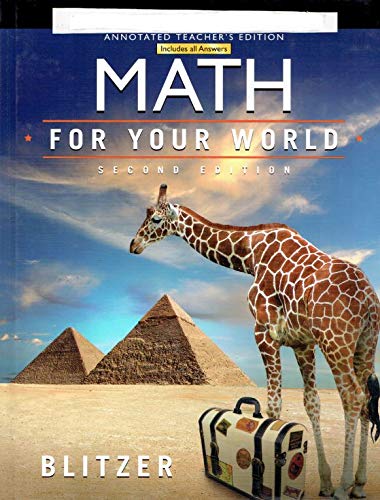 Math for Your World - Annotated Teacher's Edition: Robert Blitzer ...