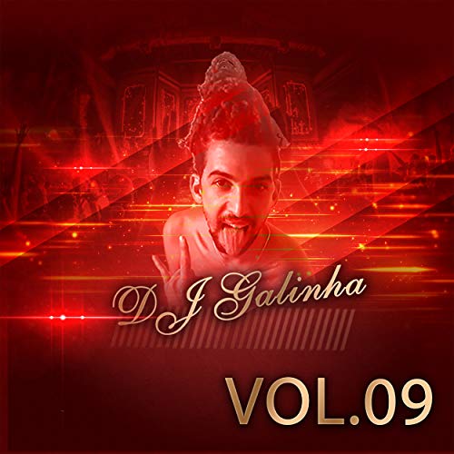 Amazon Music - Dj GalinhaのDj Galinha Vol.9 [Explicit] - Amazon.co.jp