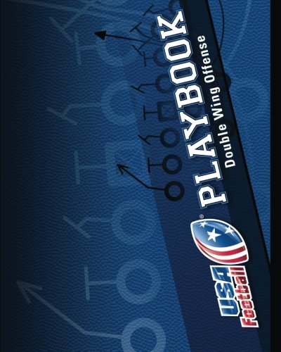 USA Football Playbook: Double Wing Offense: USA Football: 9781452803661 ...