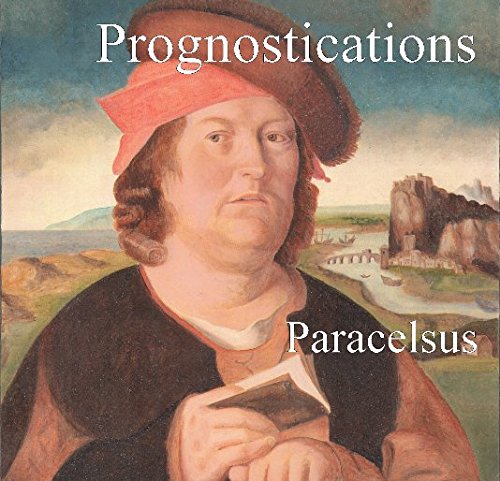 The Prognostications of Paracelsus: Adam McLean: 9781366365491: Amazon ...