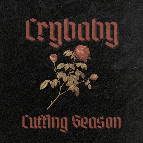 Play Crybaby by Cuffing Season on Amazon Music