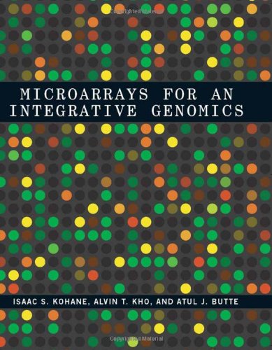Microarrays for an Integrative Genomics (Computational Molecular Biology) (Computational ...