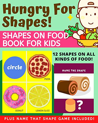 Amazon Shapes Books For Kids Hungry For Shapes For Preschoolers And Amazon Shapes Books For Kids Hungry For Shapes For Preschoolers And