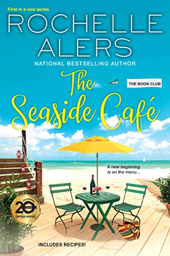The Seaside Café (The Book Club 1) - Kindle edition by Alers, Rochelle ...