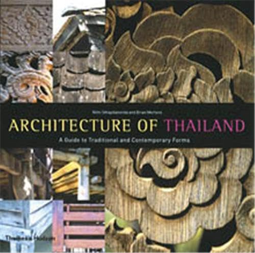 Architecture of Thailand: Sthapitanonda, Nithi, Mertens, Brian ...