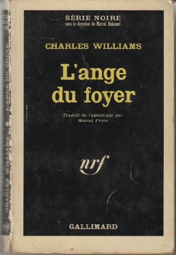 Amazon.com: L'ANGE DU FOYER (SERIE NOIRE 1): 9782070479771: Charles ...