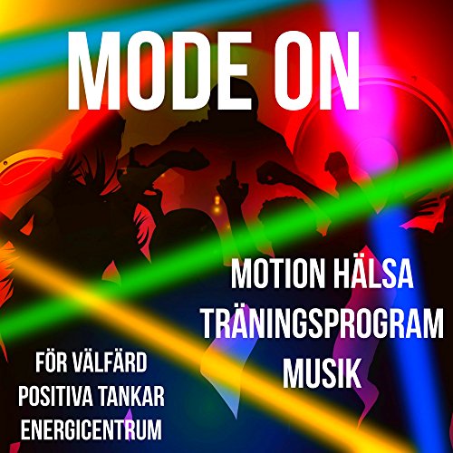 Play Mode On - Motion Hälsa Träningsprogram Aerob Fitness Semester ...