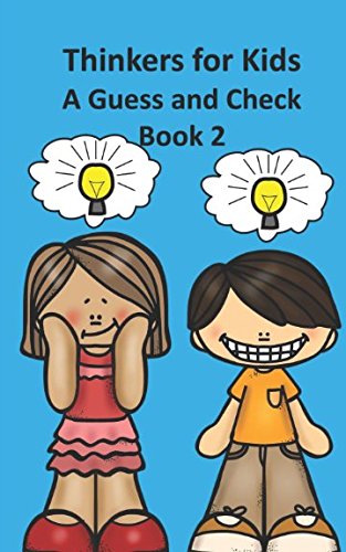 Thinkers for Kids A Guess and Check Book 2 (Fun with Words): Linville ...