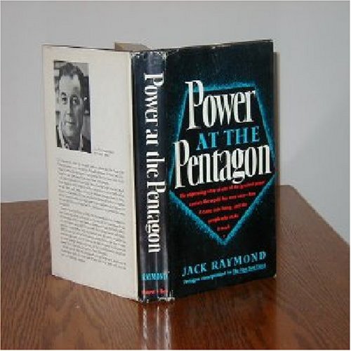 POWER AT THE PENTAGON BY JACK RAYMOND/SIGNED: JACK RAYMOND: Amazon.com ...