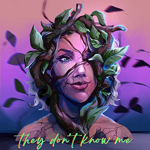 They Don't Know Me by Bella Maree on Prime Music