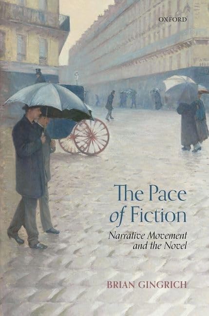 Amazon.com: The Pace of Fiction: Narrative Movement and the Novel ...