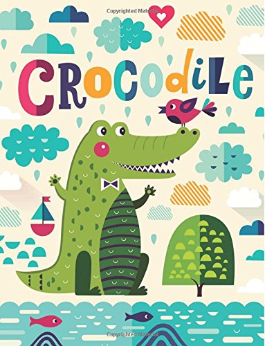 Crocodile: Cute Crocodile Notebook for Kids : Joy Tree Journals: Amazon ...