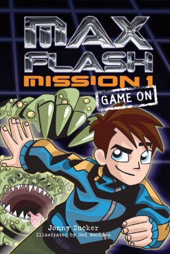 Amazon.com: Mission 1: Game on (Max Flash, 1): 9781467714655: Zucker ...