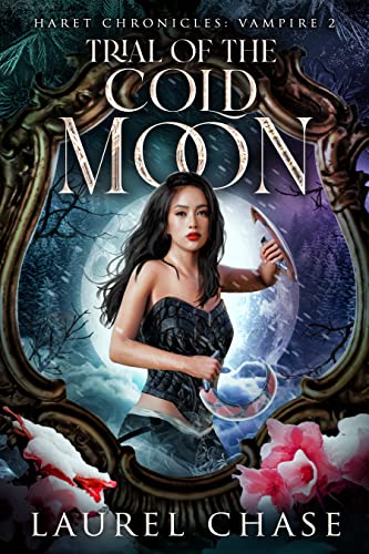Amazon.com: Haret Chronicles Vampire: Trial of the Cold Moon: A Fantasy Romance eBook : Chase ...