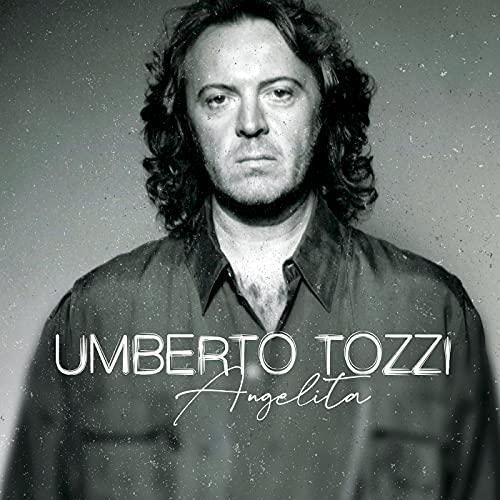 Écouter Angelita de Umberto Tozzi sur Amazon Music Unlimited