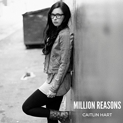 Amazon.com: Million Reasons : Caitlin Hart: Digital Music