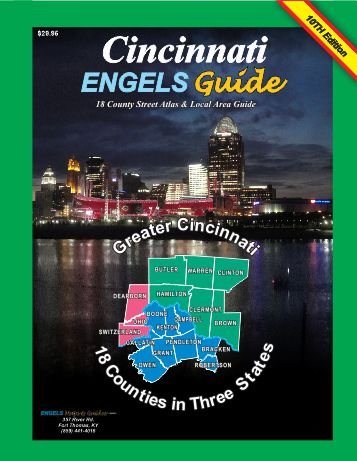 Cincinnati Engels Guide: 18 County Street Atlas & Local Area Guide 10th ...