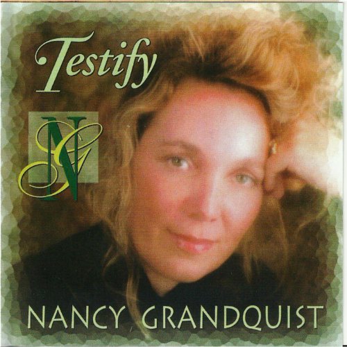 Amazon.com: Testify : Nancy Grandquist: Digital Music