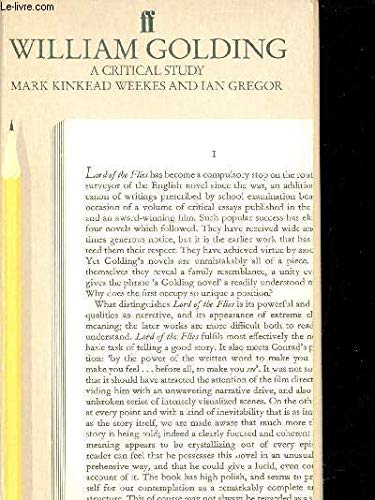 William Golding: A Critical Study: Kinkead-Weekes, Mark, Gregor, Ian ...