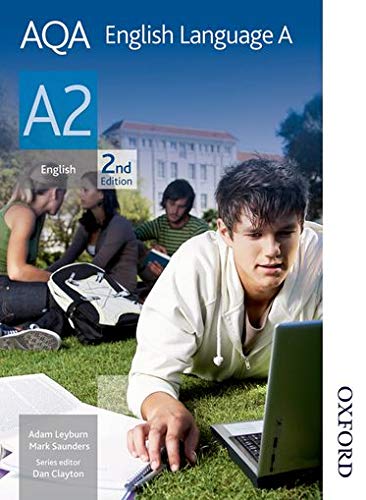 AQA English Language A A2: Amazon.co.uk: Mark Saunders, Adam Leyburn ...