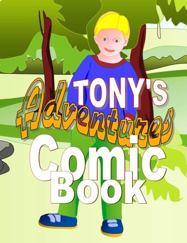 Buy Tony's Adventures Comic Book Book Online at Low Prices in India ...