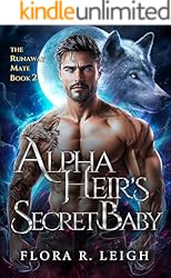 Amazon.com: Alpha King's Secret Baby: A Rejected Mate Second Chance Paranormal Werewolf Romance ...