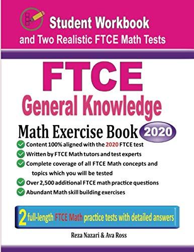 FTCE General Knowledge Math Exercise Book: Student Workbook and Two ...
