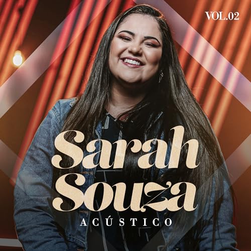 Amazon MusicでSarah SouzaのAcústico, Vol. 2を再生する
