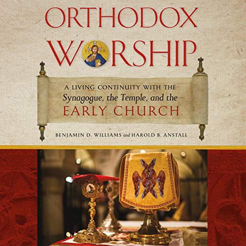 Amazon.com: Orthodox Worship: A Living Continuity with the Synagogue ...