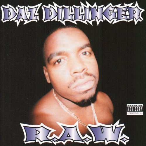 RAW [Explicit] by Daz Dillinger on Amazon Music - Amazon.com