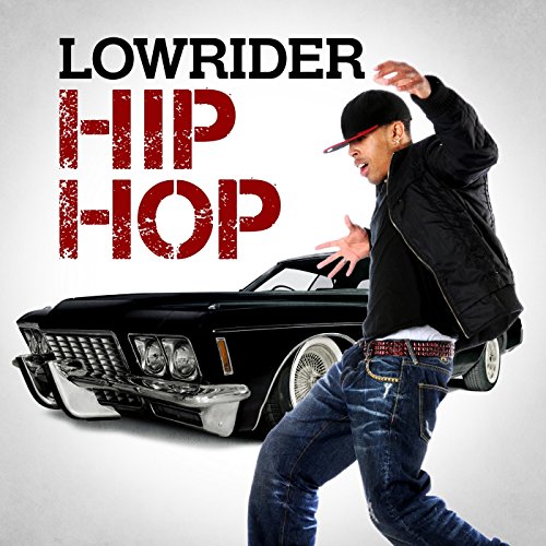 Play Lowrider Hip-Hop by VARIOUS ARTISTS on Amazon Music