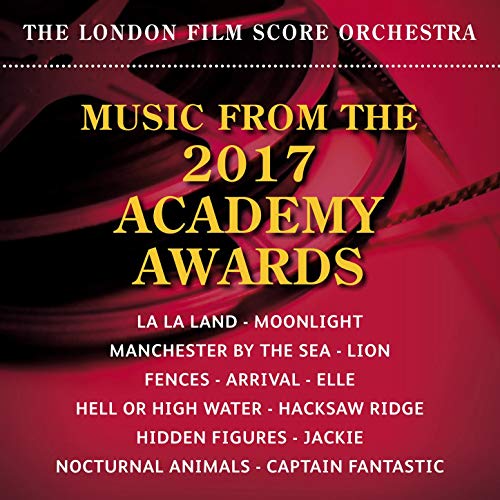Amazon.com: Music from the 2017 Academy Awards : The London Film Score ...