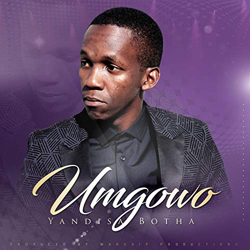 Umgowo de Yandisa Botha en Amazon Music Unlimited