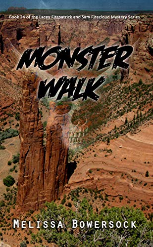 Amazon.com: Monster Walk (A Lacey Fitzpatrick and Sam Firecloud Mystery ...