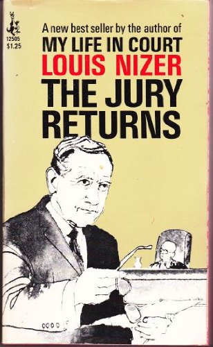 THE JURY RETURNS: Louis Nizer: Books - Amazon.ca
