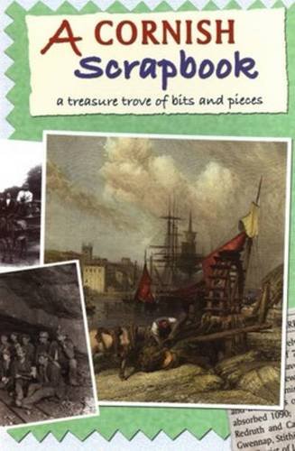 A Cornish Scrapbook: unknown author: 9780850254129: Amazon.com: Books