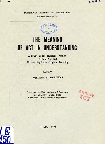 Amazon.com: The Meaning of Act in Understanding: A Study of the ...