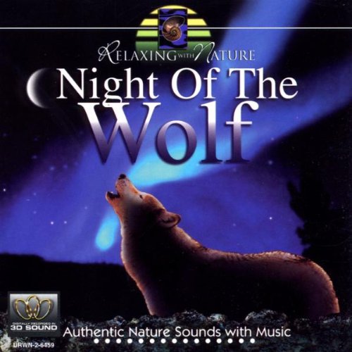 Amazon.com: Relaxing With Nature: Night of the Wolf: 0056775645922 ...