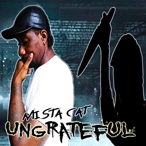 Play Ungrateful by Mista Cat on Amazon Music