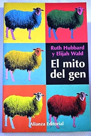 El Mito Del Gen/ The Myth of Gen: Como Se Manipula La Informacion ...