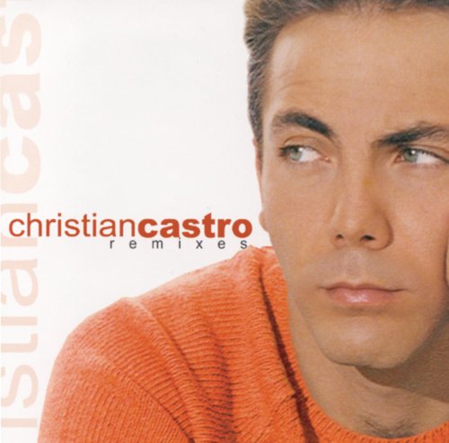 Amazon.com: Remixes : Cristian Castro: Digital Music