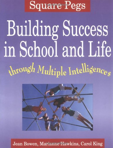 Square Pegs: Building Success in School and Life Through Multiple ...