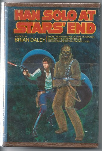 Han Solo at Stars' End by Brian Daley (1979-03-12): Brian Daley: Amazon ...