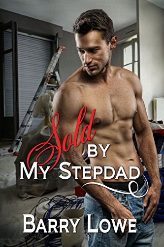 Sold by My Stepdad - Kindle edition by Lowe, Barry . Literature ...