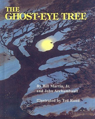 The Ghost-Eye Tree [GHOST EYE TREE] [Prebound]: Bill Martin Jr.: Amazon ...