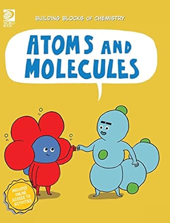 Atoms and Molecules: World Book: 9780716643739: Amazon.com: Books
