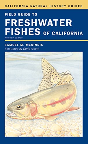 Amazon.com: Field Guide to Freshwater Fishes of California (Volume 77 ...