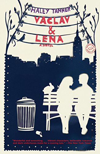 Vaclav & Lena: A Novel - Kindle edition by Tanner, Haley. Literature ...