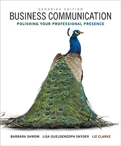 Business Communication: Polishing Your Professional Presence, First ...