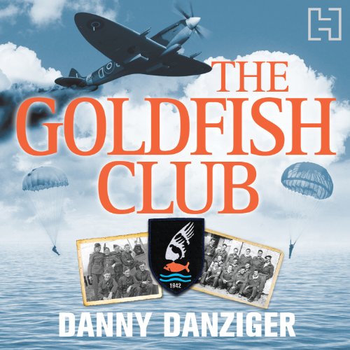 The Goldfish Club (Audio Download): Danny Danziger, Sean Barrett, David ...